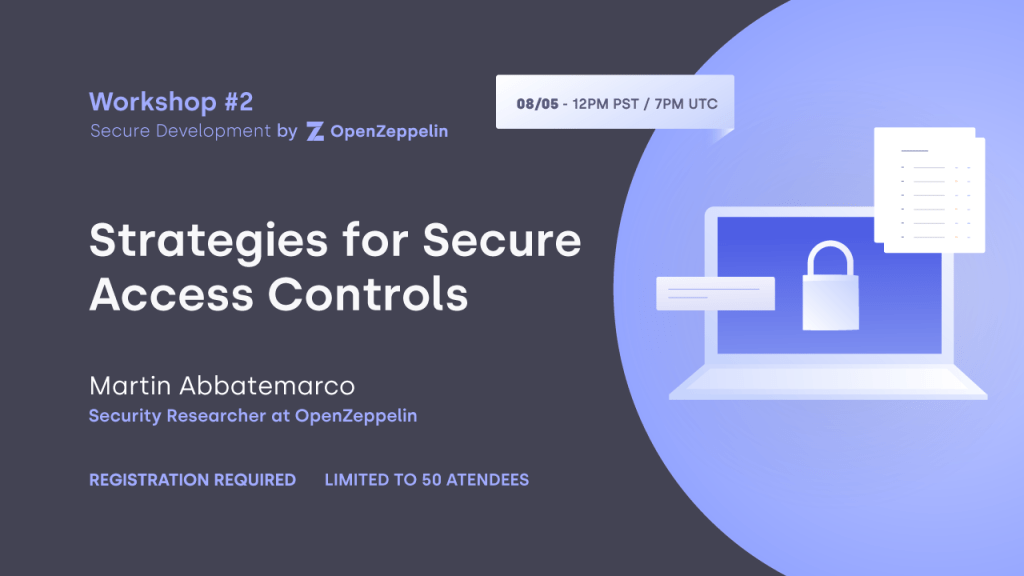 Smart Contract Security Guidelines #2: Strategies for Secure Access Controls - OpenZeppelin blog
