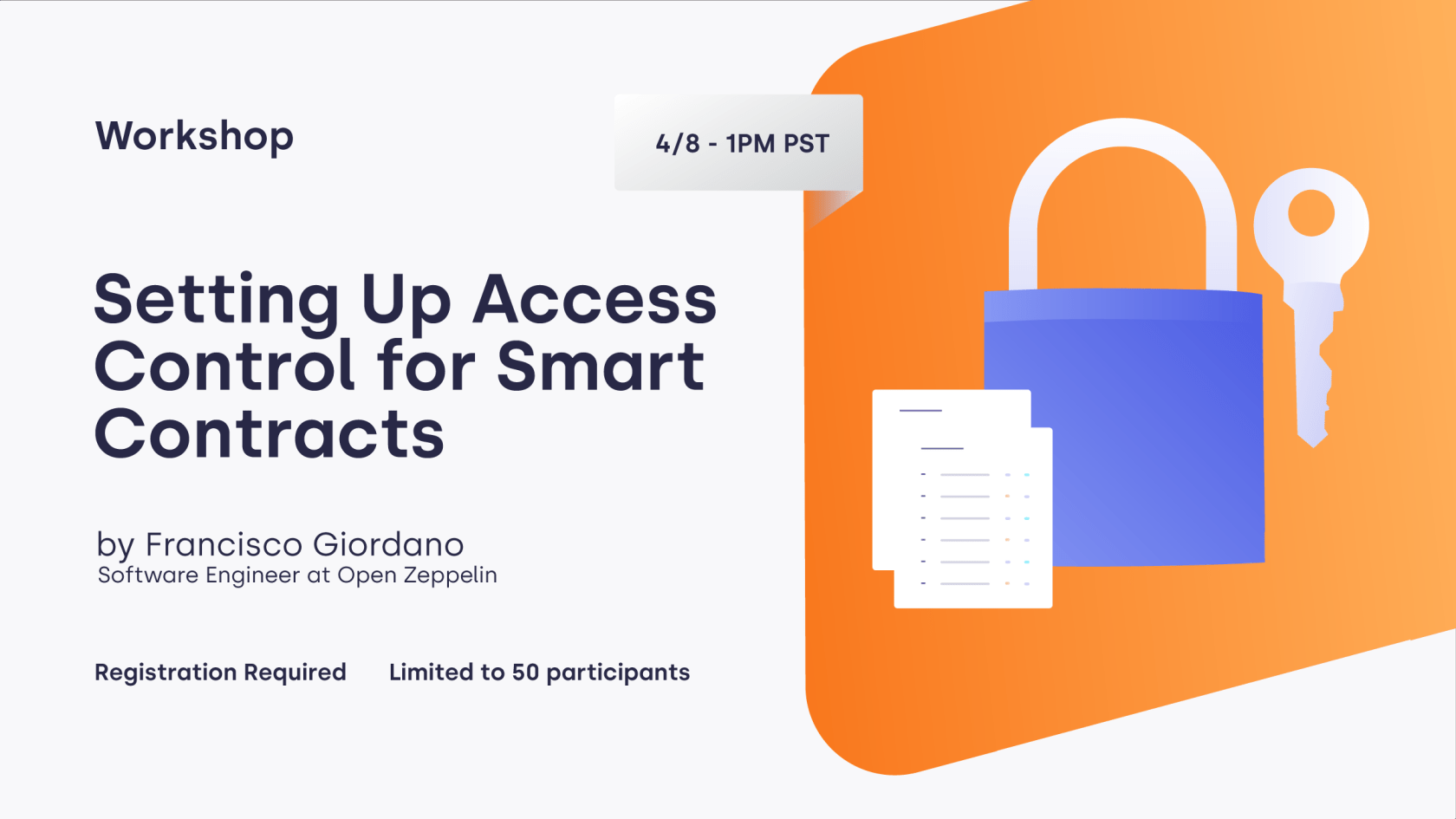 Workshop Recap: Setting Up Access Control for Smart Contracts - OpenZeppelin blog